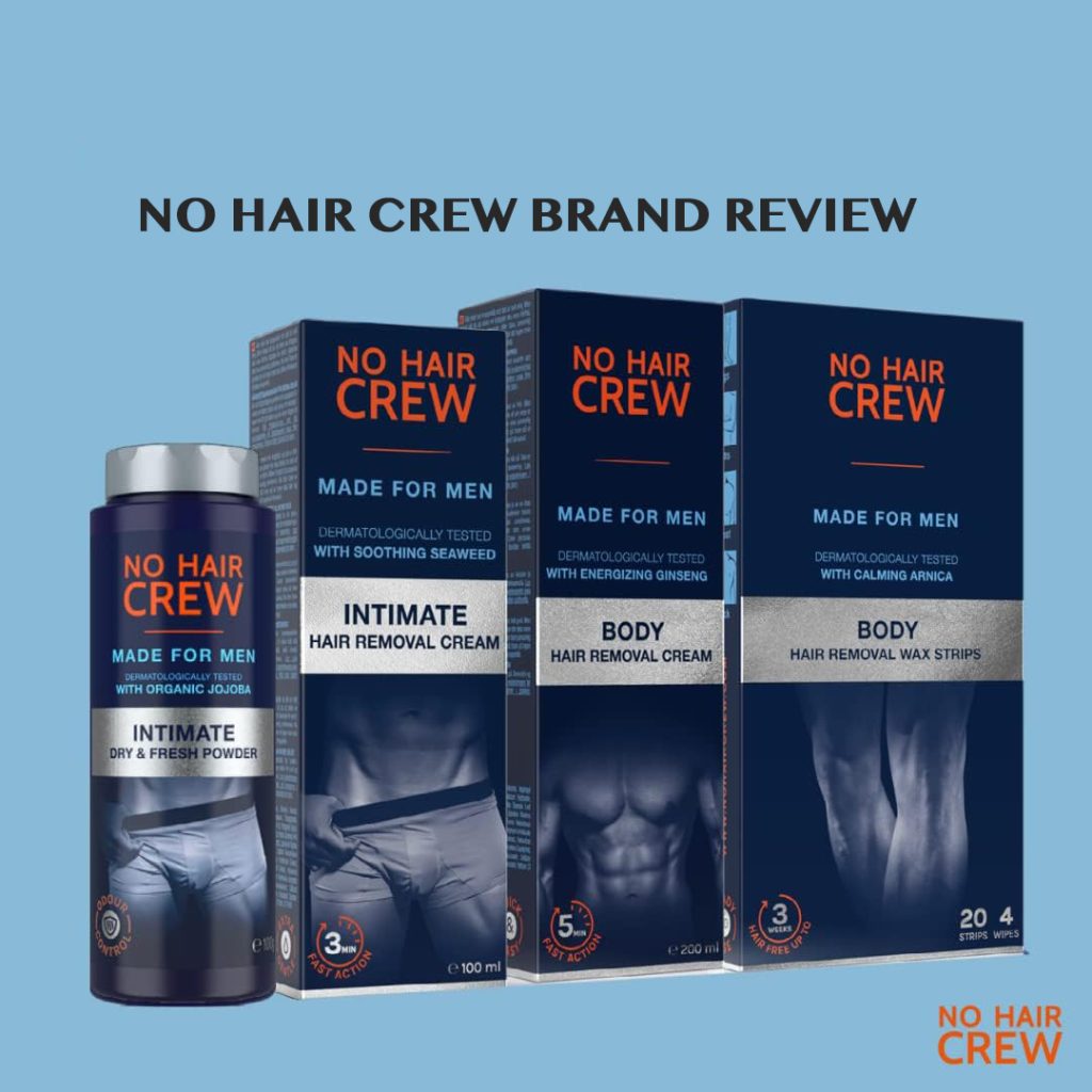 No Hair Crew BRAND Review: 4 Products For Hassle-Free Hair Removal